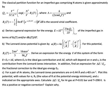 Solved The Classical Partition Function For An Imperfect Gas