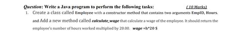 Solved Question Write A Java Program To Perform The Chegg