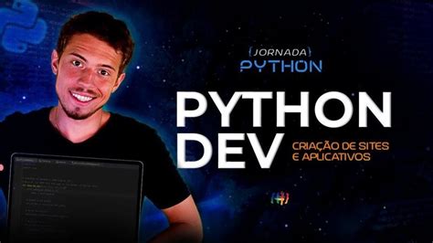 Python Dev Criação De Sites E Sistemas Com Python Jornada Python