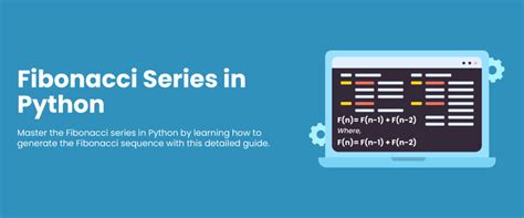 Fibonacci Series In Python Definition Codes And More