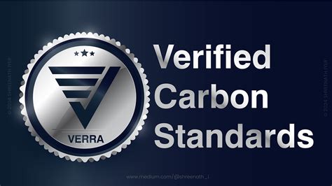 Verified Carbon Standard Vcs V4 By Shreenath I Medium