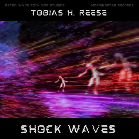 Shock Waves Tobias H Reese