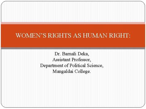 Womens Rights As Human Right Dr Barnali Deka