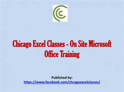 Ppt Chicago Excel Classes On Site Microsoft Office Training Powerpoint Presentation Id7337861