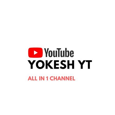 Yokesh Yt Youtube
