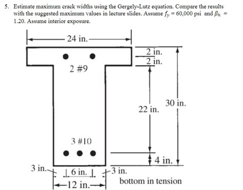 Solved Estimate Maximum Crack Widths Using The Gergely Lutz