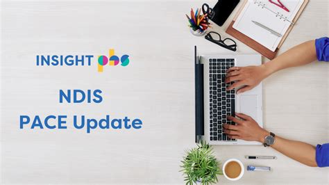 Ndis Pace Update All You Need To Know