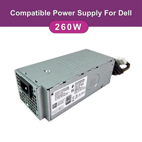 Power Supply 260 Watt Compatible For Dell Optiplex Model Price