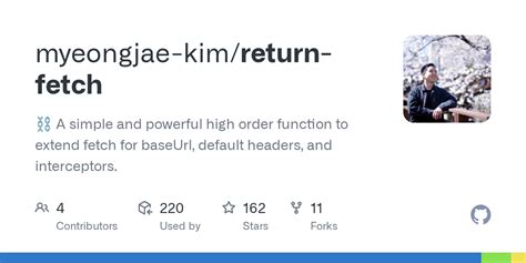 Github Myeongjae Kim Return Fetch ⛓️ A Simple And Powerful High