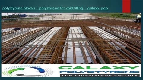 Ppt Polystyrene Blocks Polystyrene For Void Filling Powerpoint