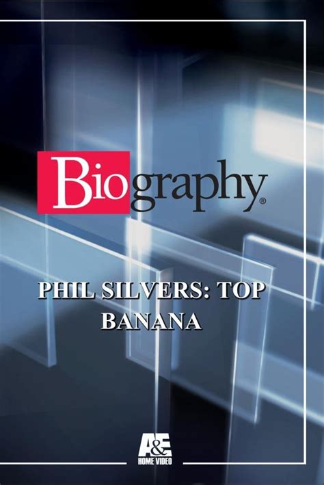 Bio Phil Silvers Top Banana Phil Silvers Movies And Tv