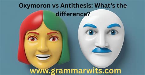 Oxymoron Vs Antithesis Whats The Difference
