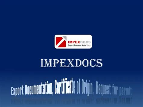 Ppt Why Initiate Various Export Documentation Needs From One Platform