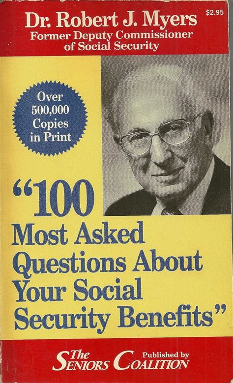 100 Most Asked Questions About Your Social Security Benefits Myers