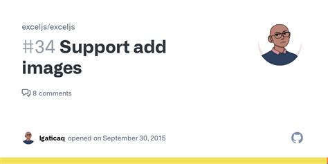 Support Add Images · Issue 34 · Exceljsexceljs · Github