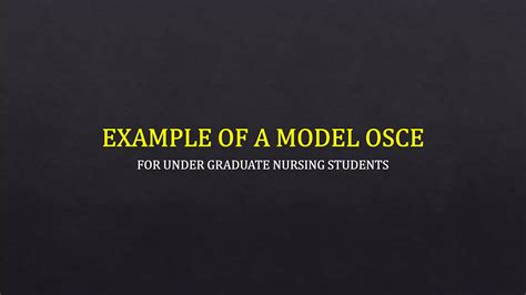 Objective Structured Clinical Examination Osce Pptx Educational