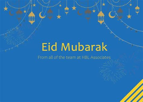 Hbl Associates On Linkedin Eid Al Adha Mubarak To All Those Celebrating