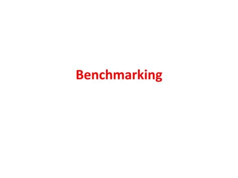 Benchmarking In Total Quality Management Pptx