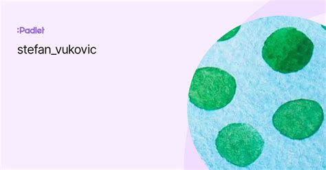 Stefanvukovic Profile Padlet