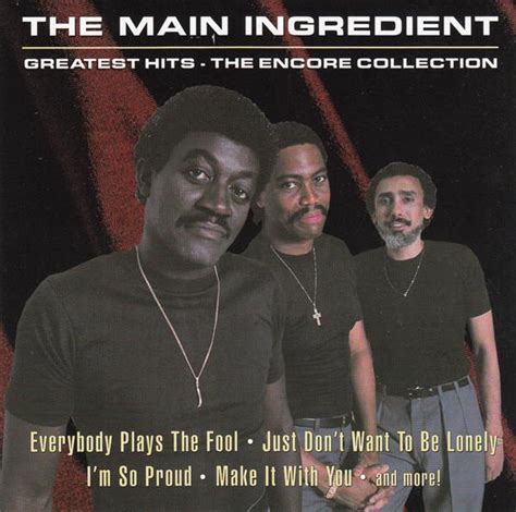 The Main Ingredient Greatest Hits The Encore Collection Cd