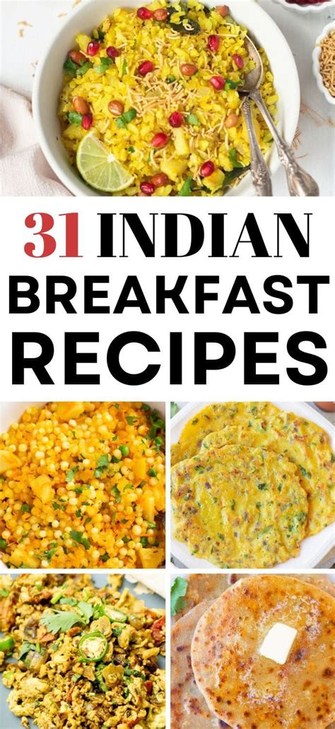 31 Amazing Indian Breakfast Recipes Piping Pot Curry