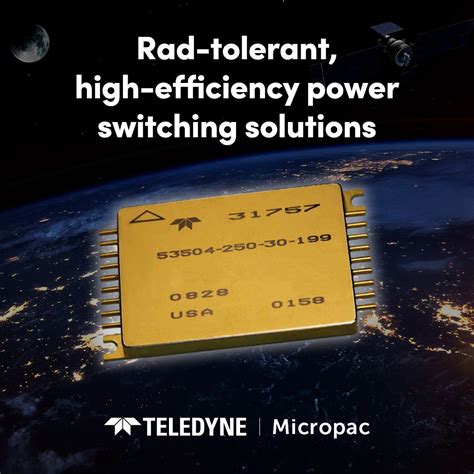 Teledyne Micropac Introduces Radiation Tolerant Power Controllers Teledyne Aerospace And Defense