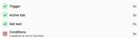 Conditions Dont Work Treplace Is Not A Function · Issue 309 · Automaappautoma · Github