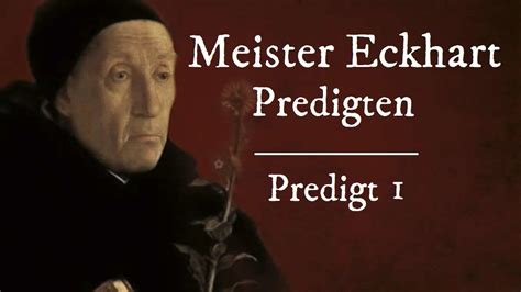 Meister Eckhart - Predigten - Predigt 1 in 2022 | Meister, Youtube