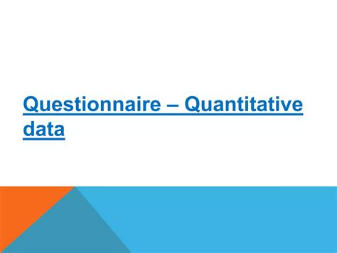 Questionnaire Quantitative Data Media Ppt Free Download