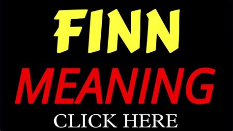What Does The Name Finn Mean Finn Meaning In English Meaning Of