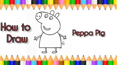 How To Draw Peepa Pig Step By Step Easy Peppa Pig Drawing Video Lesson YouTube