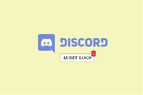 How To Delete Audit Logs On Discord Techcult