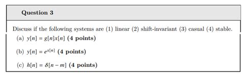 Solved Discuss If The Following Systems Are 1 Linear 2