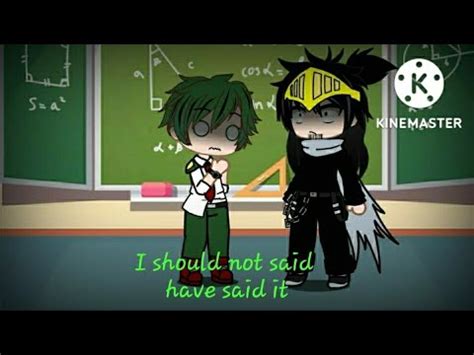 I Should Not Have Said It😨mha Meme Savage Deku Au Youtube