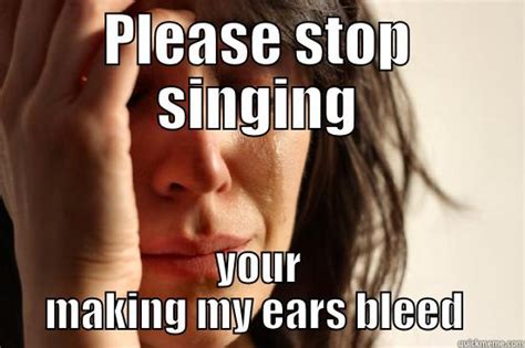 Stop Singing Meme