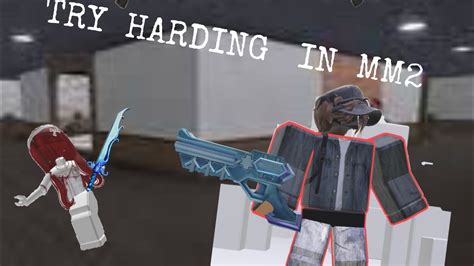 Being A Tryhard In Mm2 Youtube