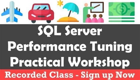 Sql Server Performance Tuning Practical Workshop Discovery Phase In Person Training Sql