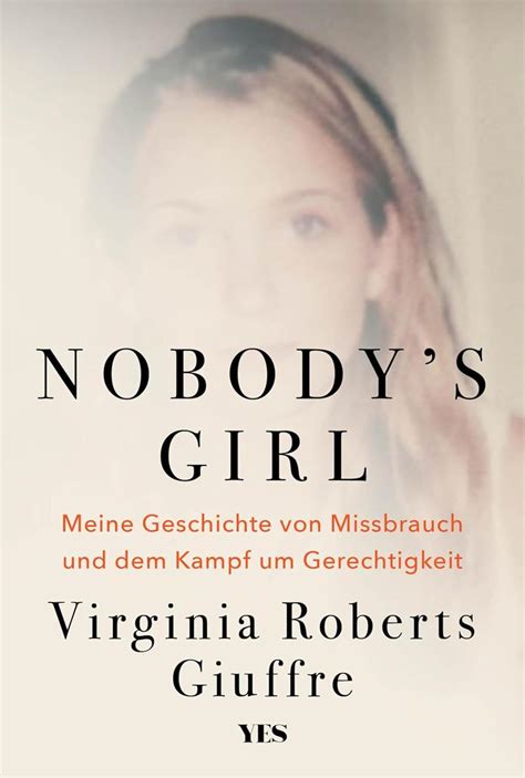 Nobodys Girl Meine Geschichte Von Missbrauch Und Dem Kampf Um