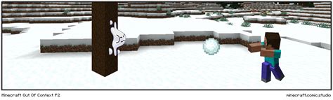 Minecraft Out Of Context P2 Comic Studio
