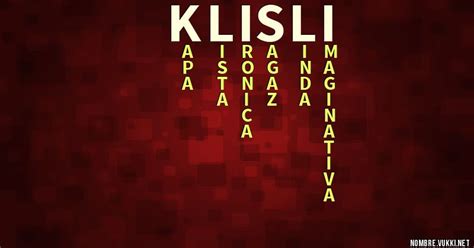 Qué Significa Klisli