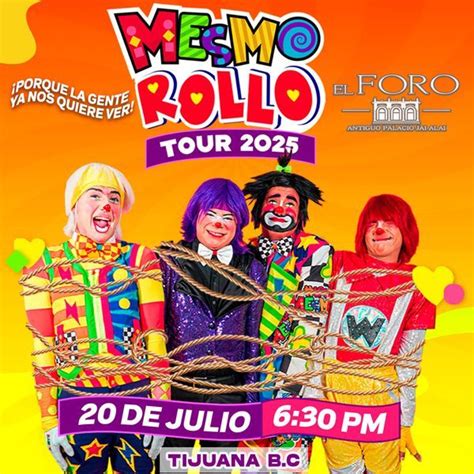 Mesmo Rollo Tour 2025 En Tijuana Arema Ticket