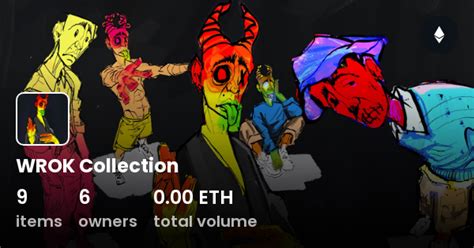 Wrok Collection Collection Opensea