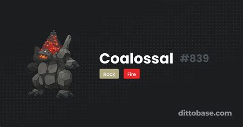 Coalossal Dittobase Pokédex