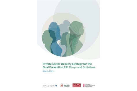 Private Sector Delivery Strategy For The Dual Prevention Pill Kenya And Zimbabwe Prepwatch