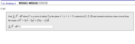 Solved Find Integrate C F Dr Where C Is A Circle Of Radius Chegg