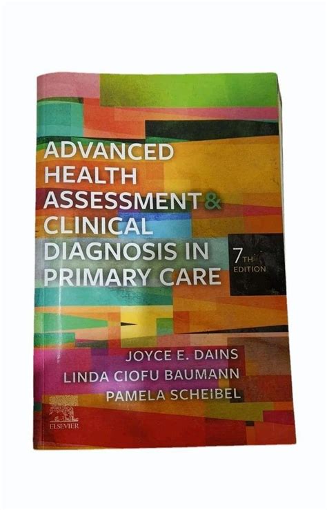 Advanced Health Assessment Clinical Diagnosis Primary Care Book At