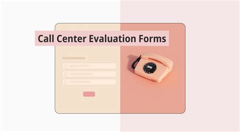 How To Create A Call Center Evaluation Form Free Templates