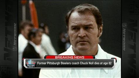 Remembering Former Steelers Head Coach Chuck Noll