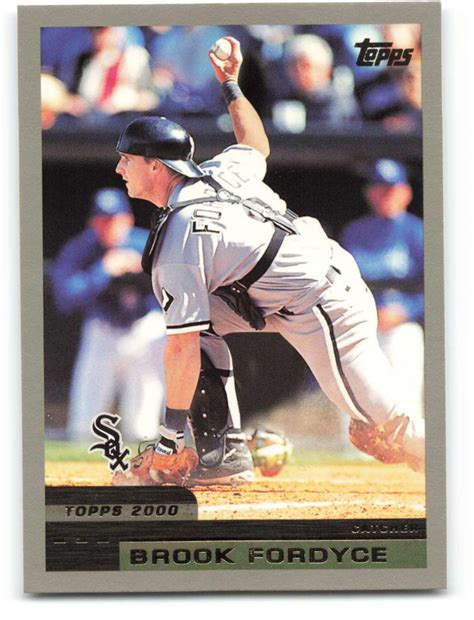 2000 Topps 139 Brook Fordyce Vg Chicago White Sox Under The Radar Sports
