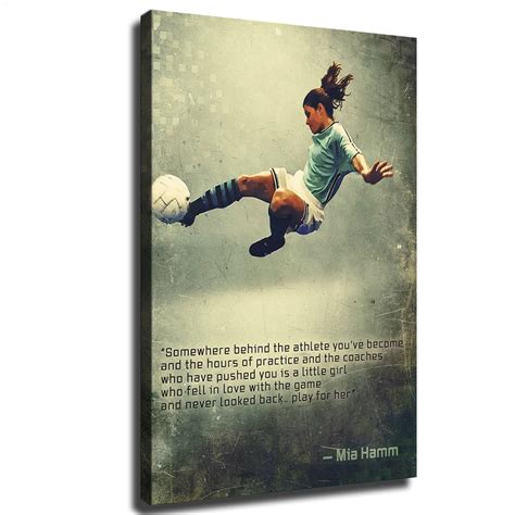 Mia Hamm Inspirational Quotes Wall Design Pieces Go For The Goal Mia